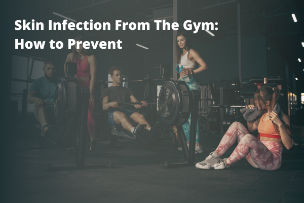 Skin Infection From The Gym: How to Prevent | Matguard